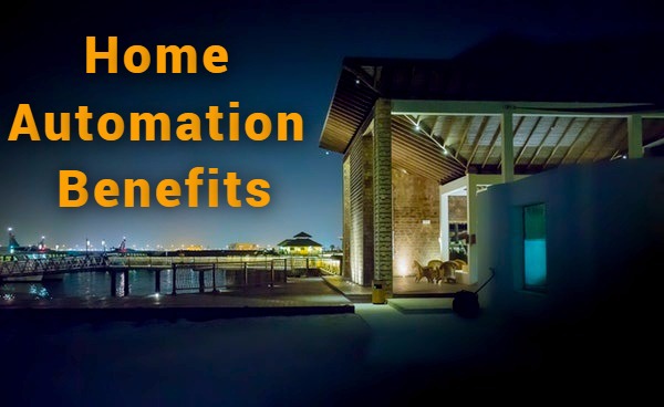 Home Automation Benefits - The Ultimate List | Automation Gears