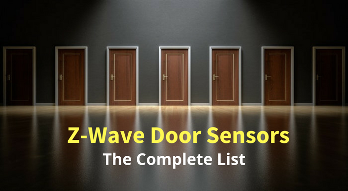 Z-Wave Door Sensors: The Complete List | Automation Gears
